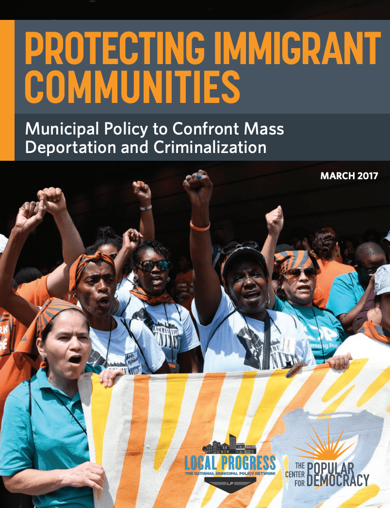 Protecting Immigrant Communities: Municipal Policy to Confront Mass ...