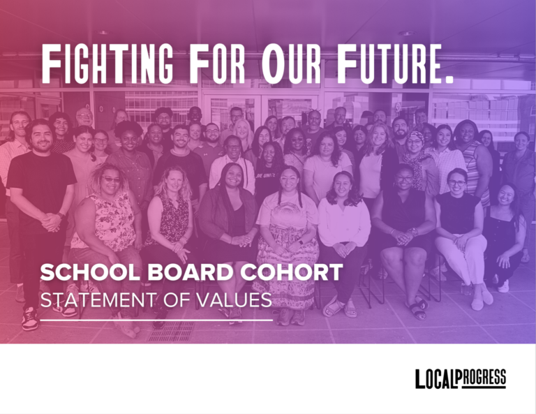 What it means to be an LP School Board Member - Local Progress